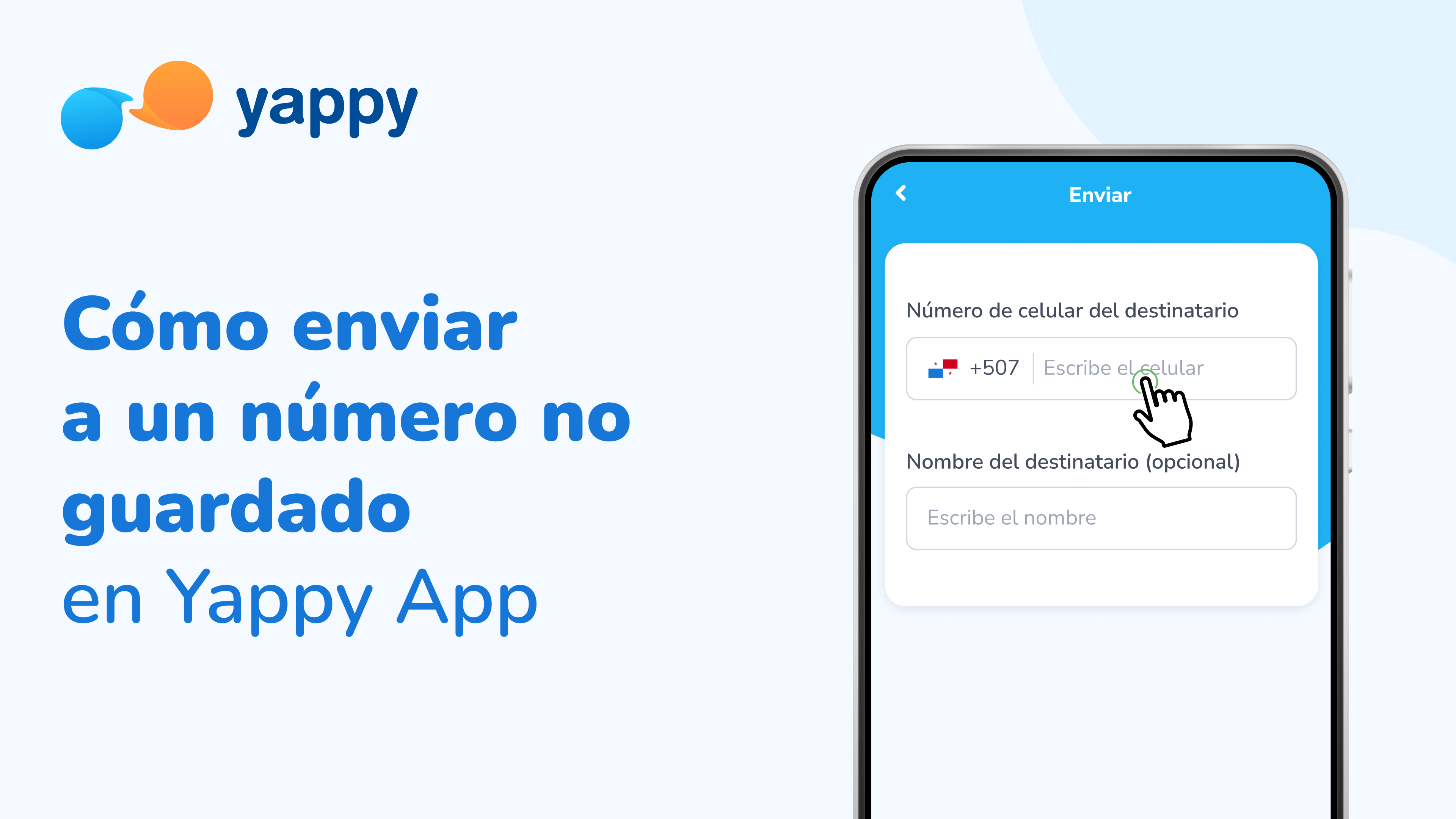 Cómo enviar a un número no guardado en Yappy App - Yappy