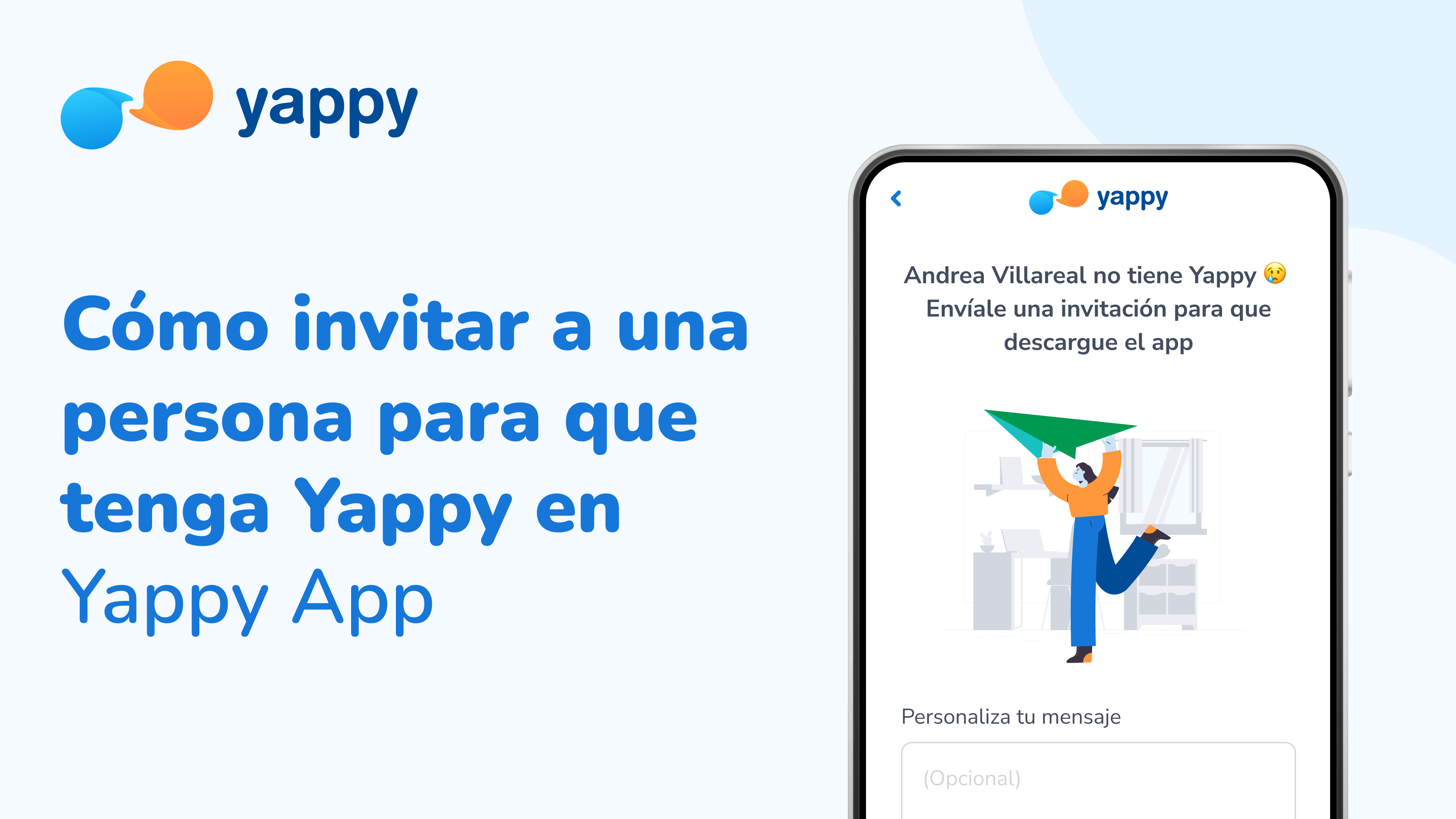 Cómo invitar a una persona para que tenga Yappy en Yappy App - Yappy