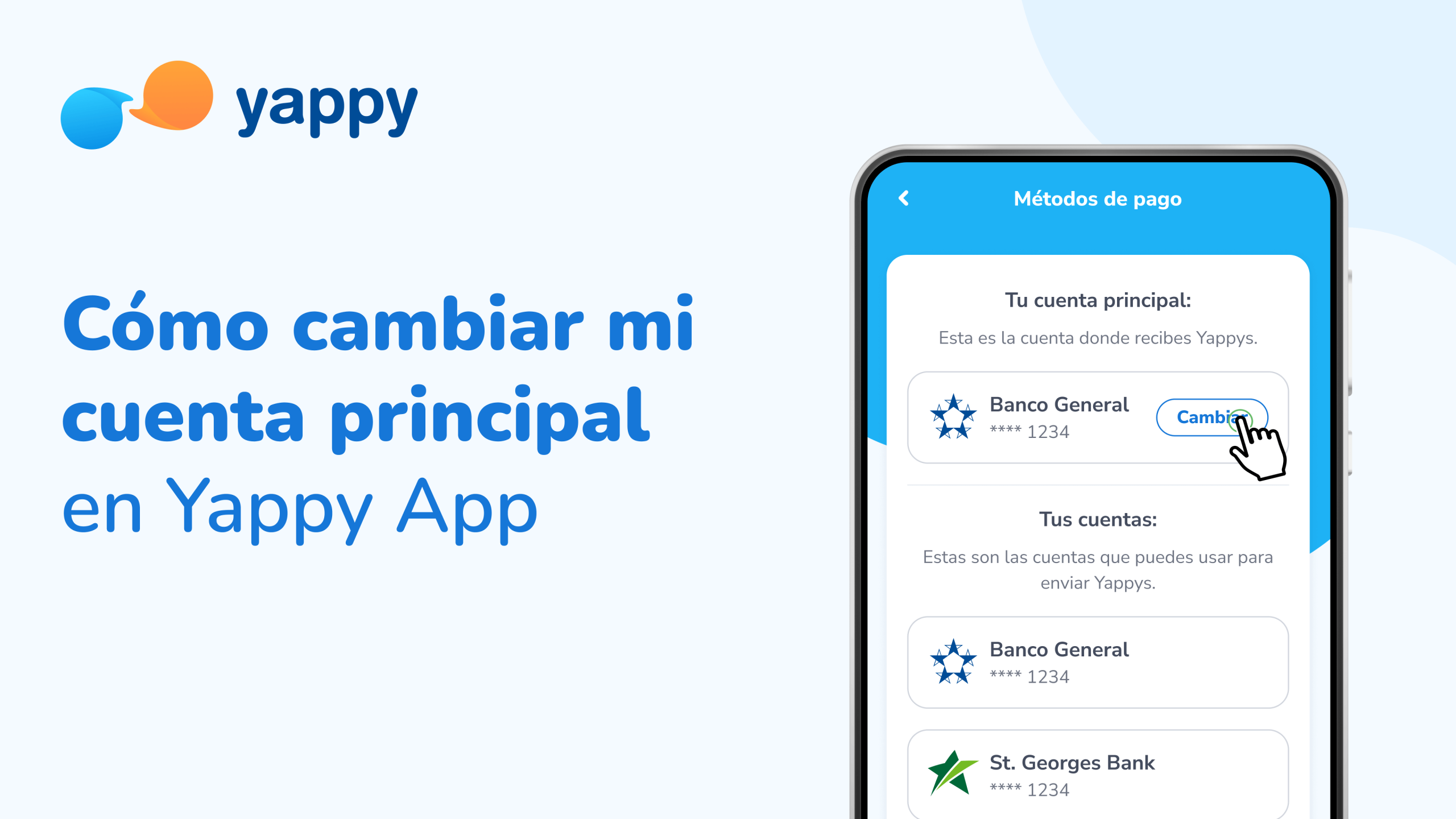 Cómo cambiar mi cuenta principal en Yappy App - Yappy